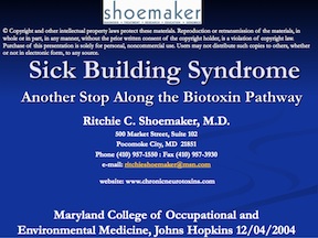 Sick Building Syndrome: Another Stop Along the Biotoxin Pathway